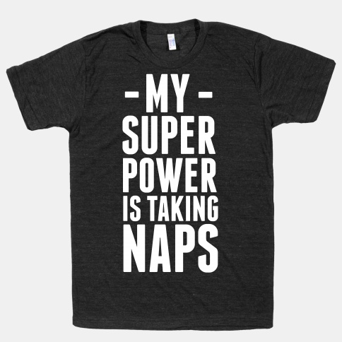 Shirts for Napping | The Mary Sue