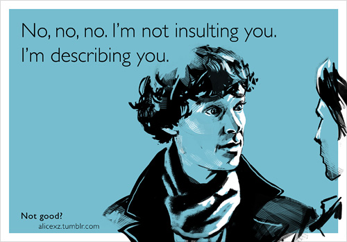 Artist Makes BBC Sherlock Versions of someecards | The Mary Sue