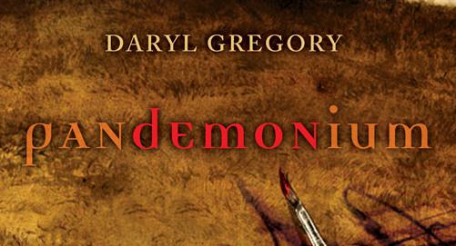 Darren Aronofsky Options Daryl Gregory Pandemonium | The Mary Sue