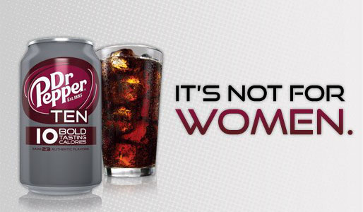 Dr. Pepper Ten Is For Marketing Only to Men | The Mary Sue