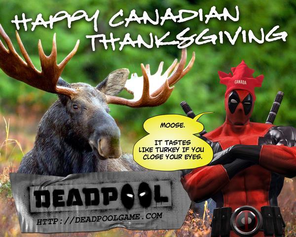 Things We Saw Today: Deadpool Celebrates Canadian Thanksgiving | The ...