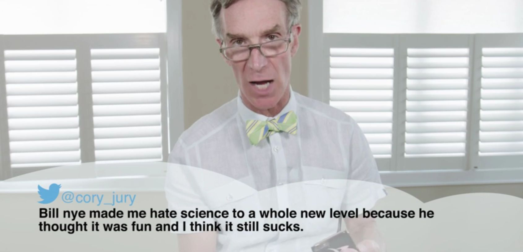 Bill Nye Studies the Science of Mean Tweets, Doesn't Have Pun | The ...