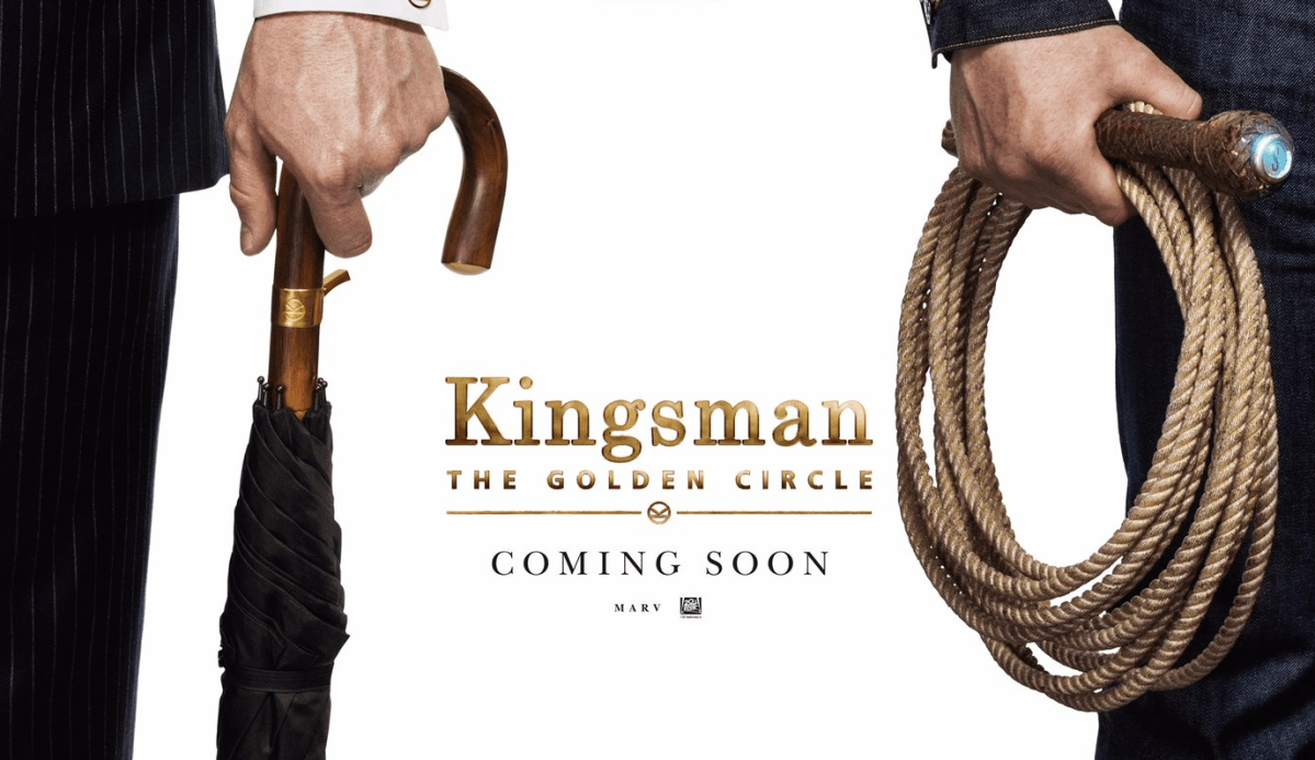 Kingsman 2 Has a New Poster and a Mind-Blowing Cast | The Mary Sue