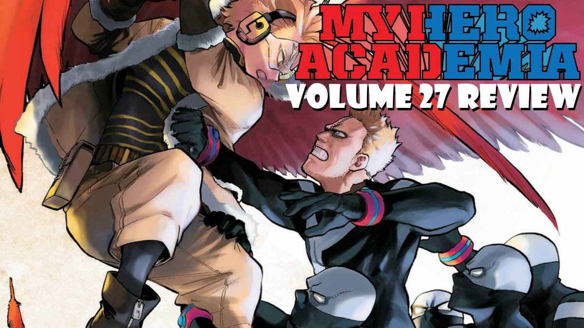 My Manga Shelf Presents: My Hero Academia Volume 27