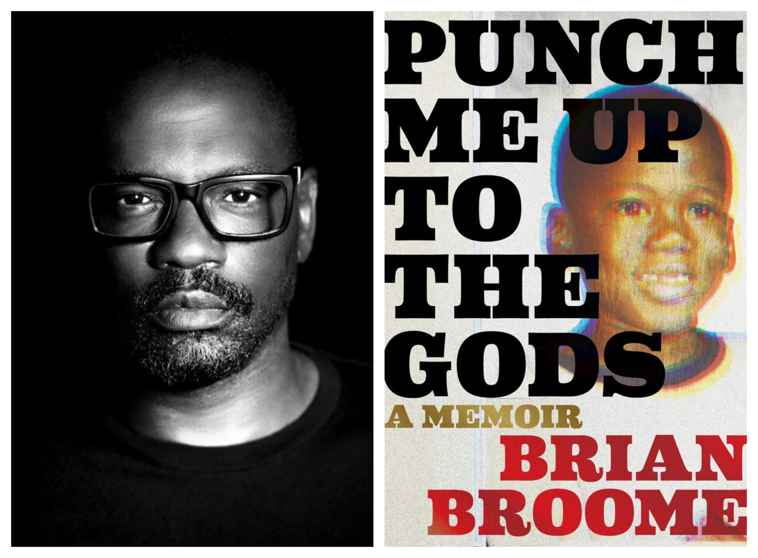 Brian Broome's Punch Me Up to the Gods: Stunning Introspection of Black Boyhood