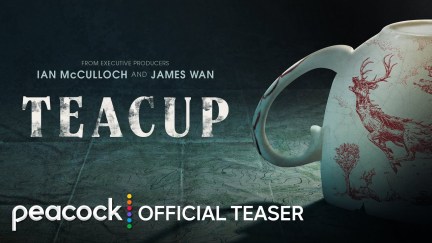 'Teacup' Release Date, Trailer, Cast, Plot, and More | The Mary Sue